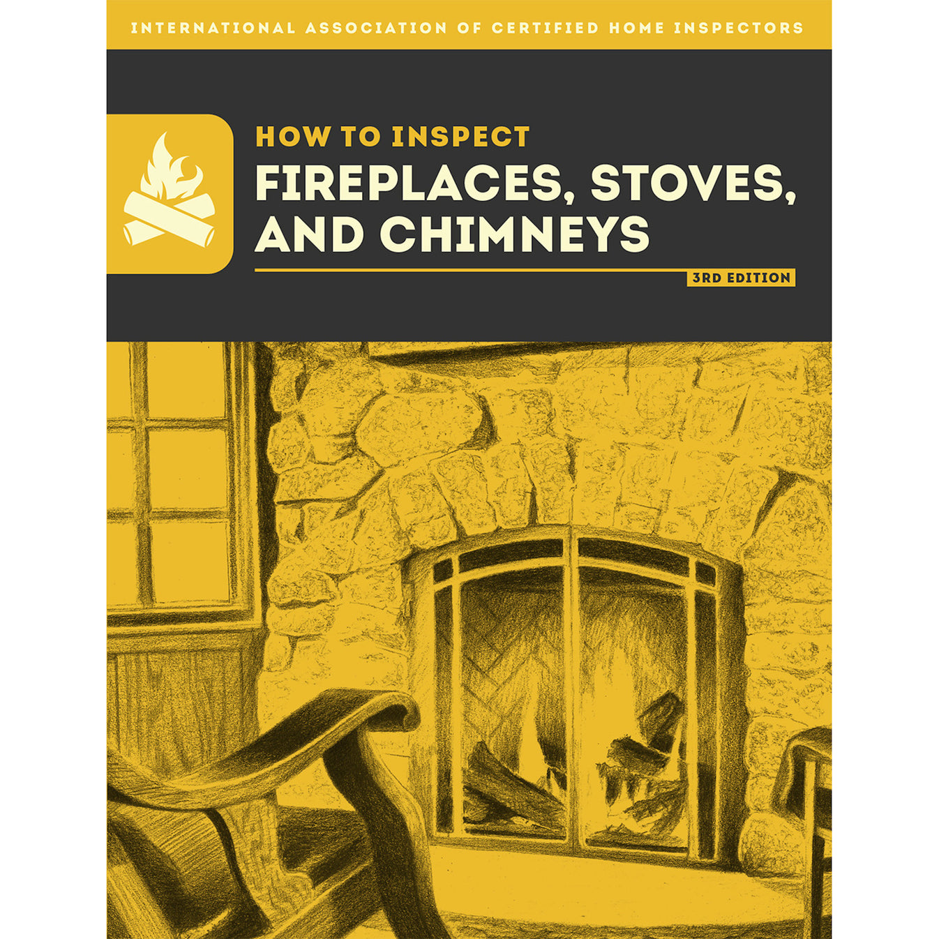 How to Inspect Fireplaces, Stoves and Chimneys Book – Inspector Outlet